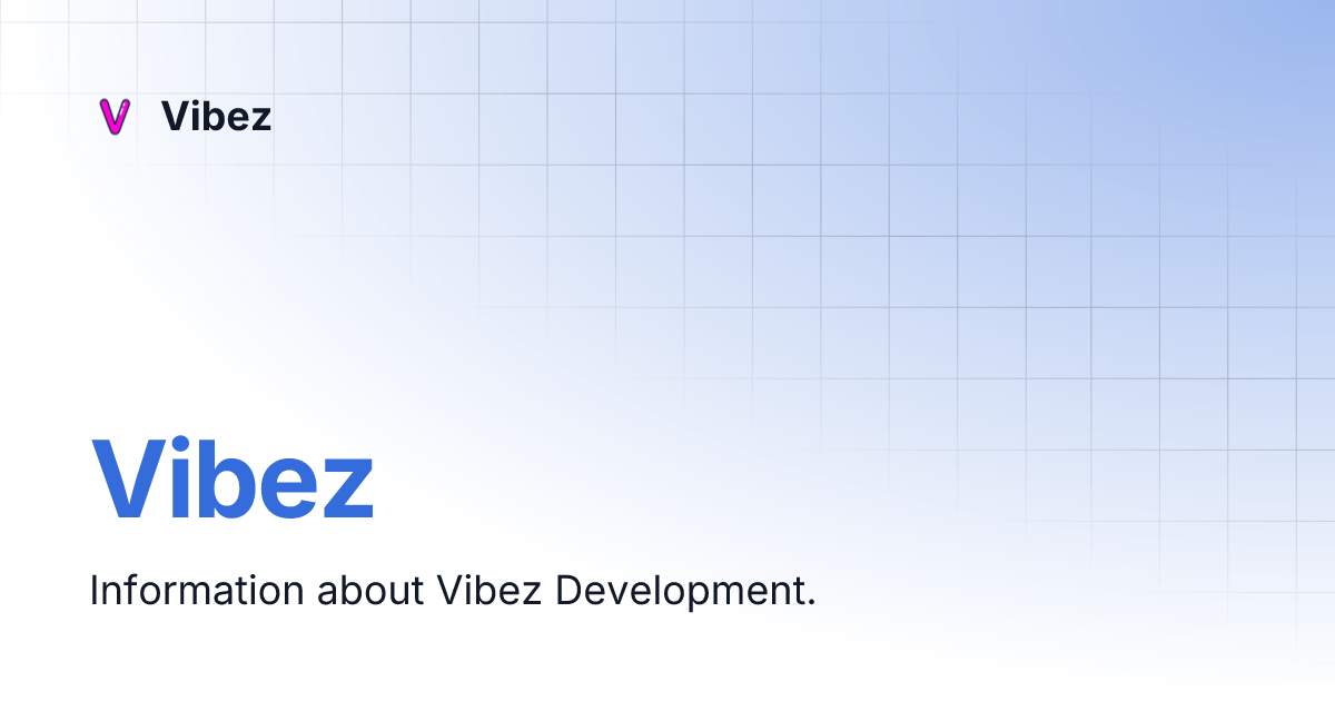 Vibez | Vibez